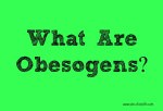 What Are Obesogens? - A Less Toxic LifeA Less Toxic Life