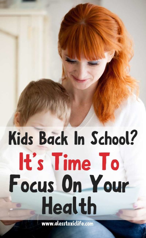 Moms! Back To School Means More Time To Focus On Your Health Goals - A ...